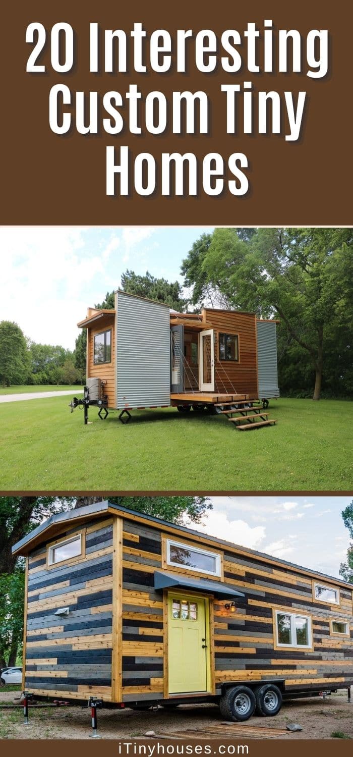 20 Interesting Custom Tiny Homes - Tiny Houses